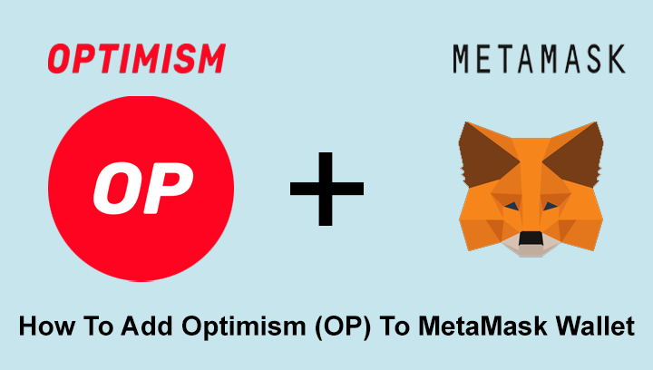How To Add Optimism (OP) To MetaMask Wallet - Web3 Universe