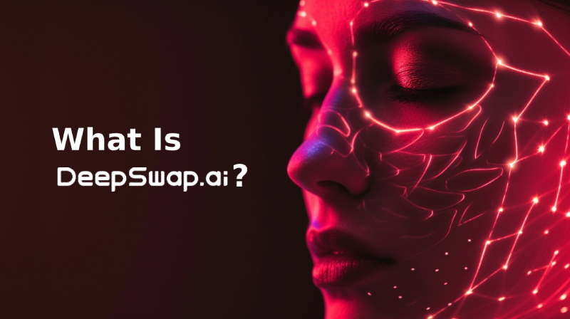 What Is DeepSwap AI? - Web3 Universe